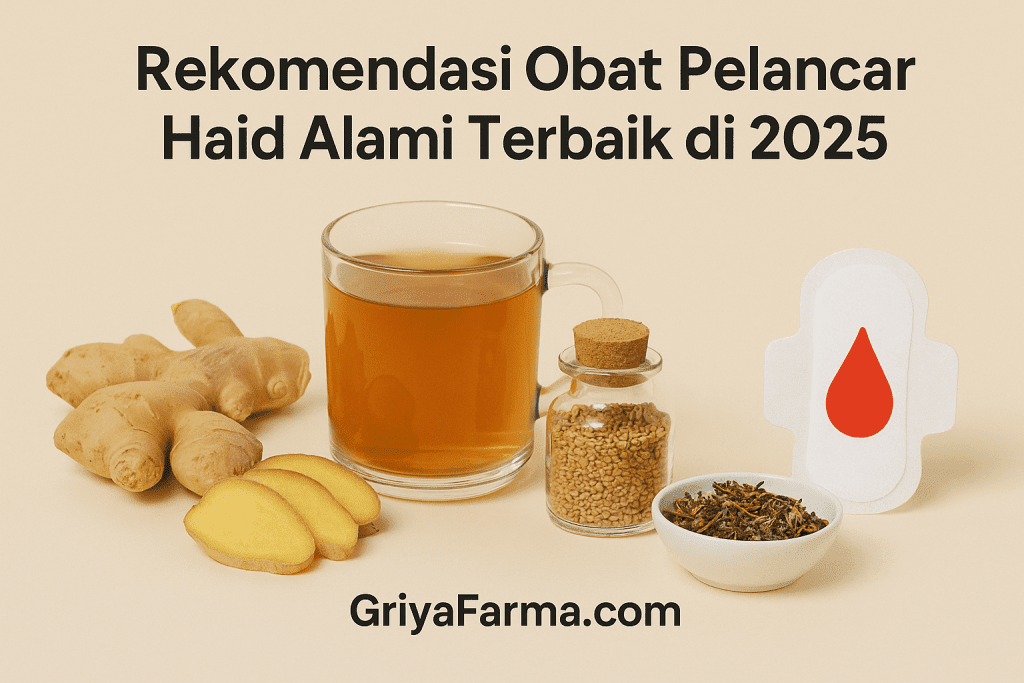 Rekomendasi Obat Pelancar Haid Alami Terbaik di 2025